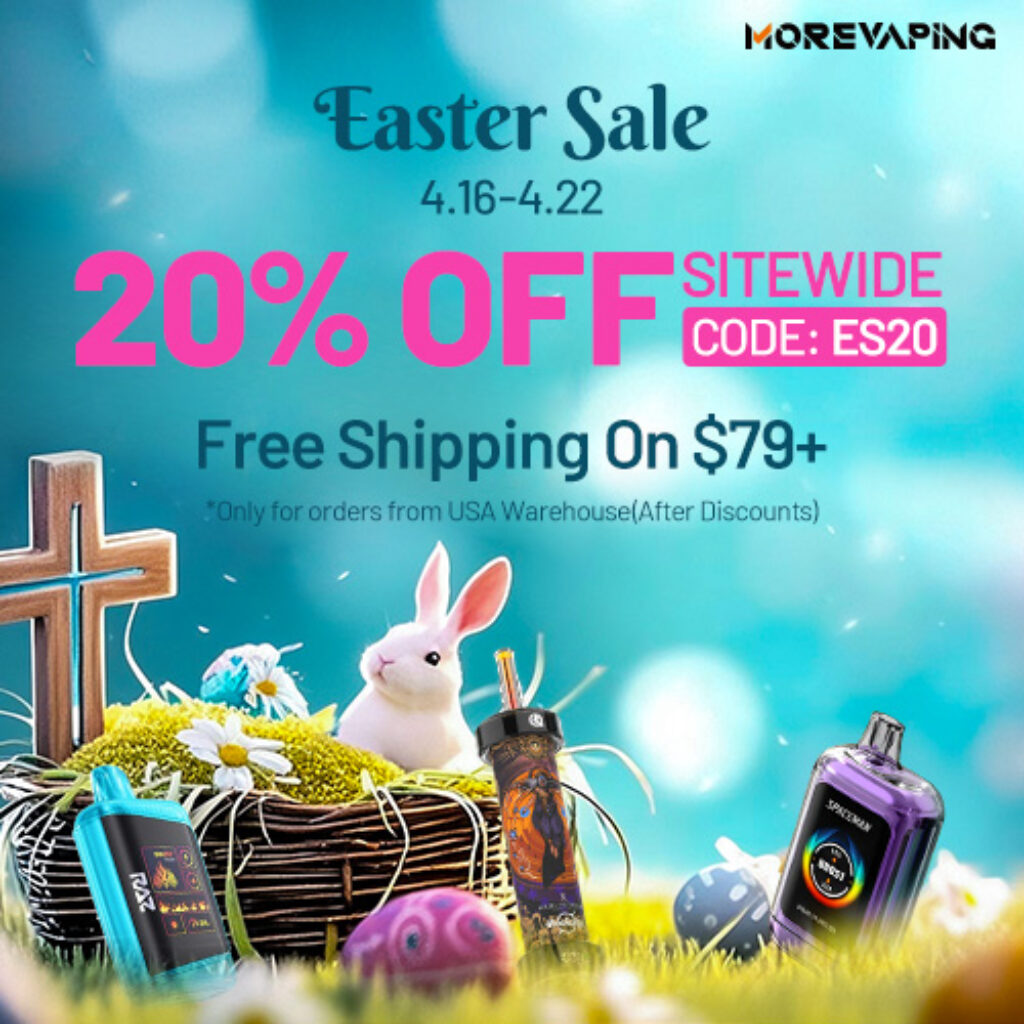 🐰 Hop into Savings: 20% Off Easter Day Vape Sale at MoreVaping! 🌸