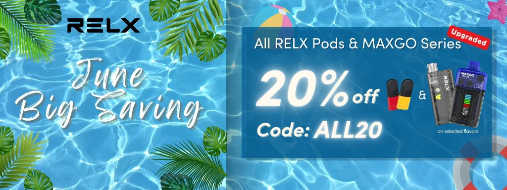 RELX UK Launches “June Big Saving” Promotion with 20% Off All RELX Pods ...
